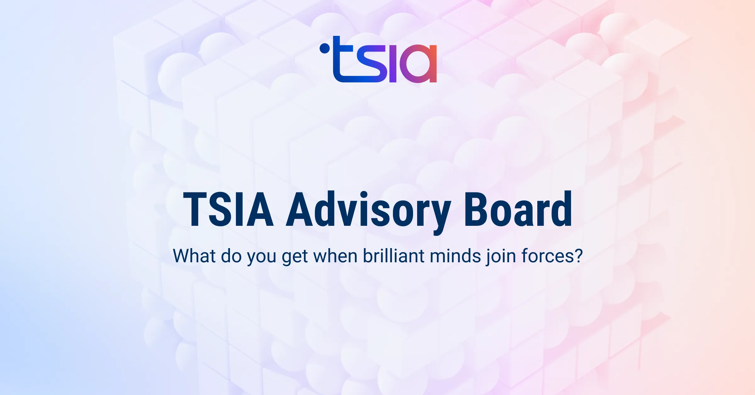 TSIA Advisory Boards | Collaborating for Business Success