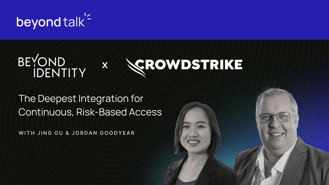 Beyond Identity | Eliminate Identity & Device Threats with prMFA and SSO