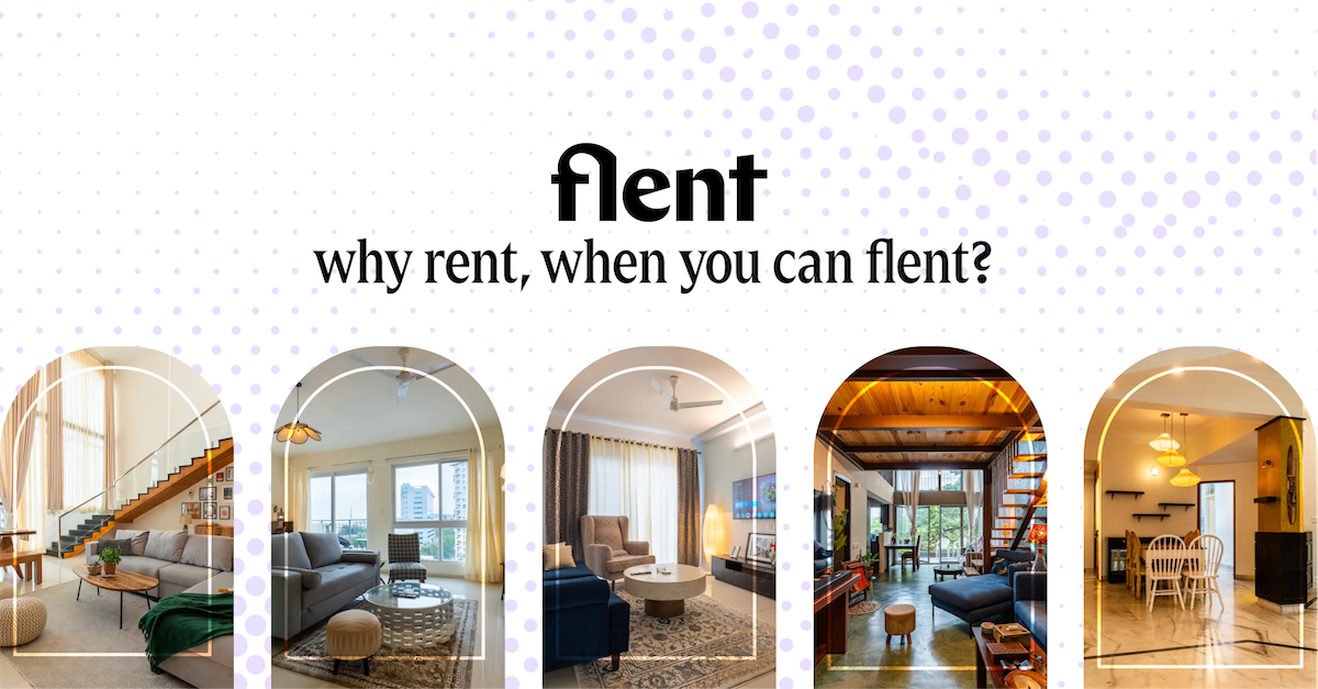 Flent | India's New Standard of Renting
