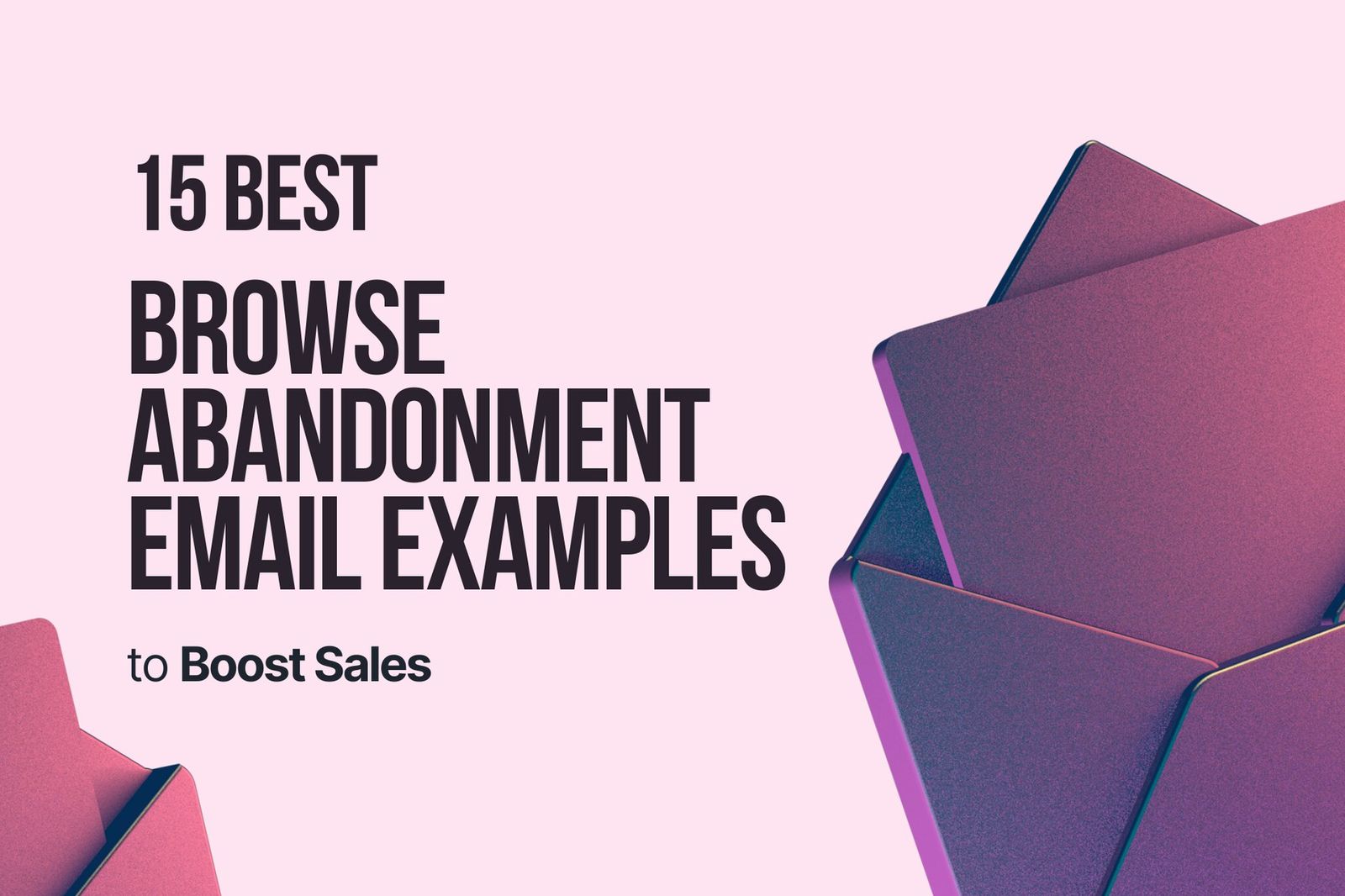 15 Best Browse Abandonment Email Examples in 2026