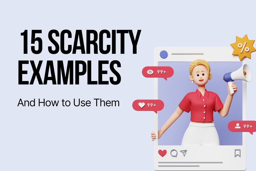 15 Scarcity Examples That Actually Work in Marketing