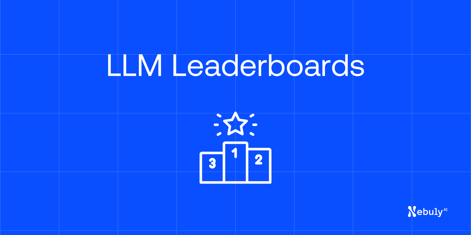 Best LLM Leaderboards: A Comprehensive List