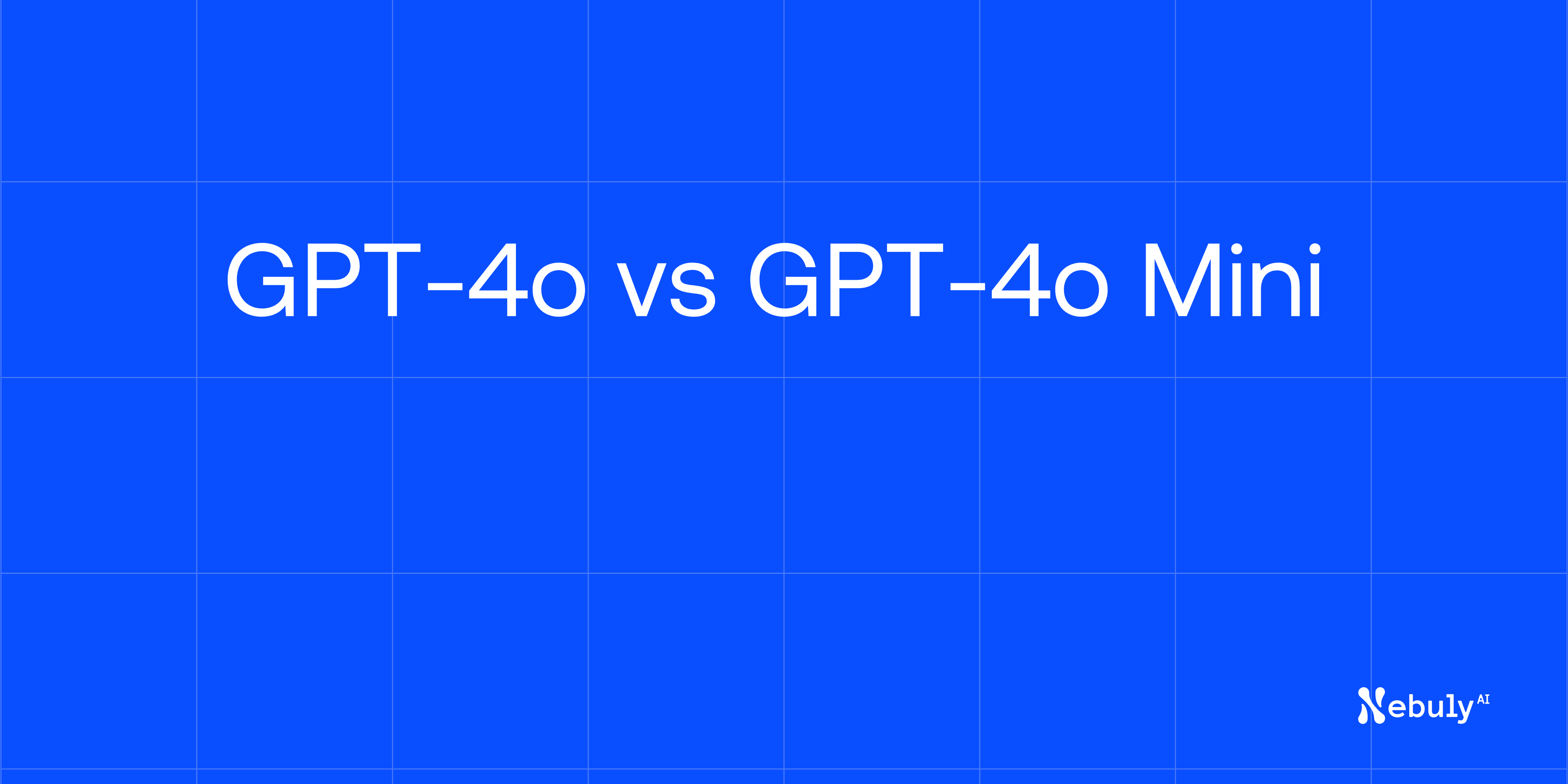 GPT-4o vs GPT-4o Mini