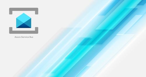 Azure Service Bus: an introductory guide