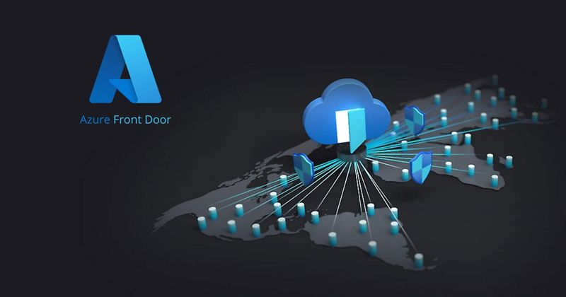 Azure Front Door: a secure entry point for your apps