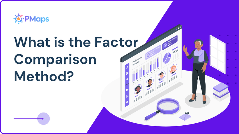 What is the Factor Comparison Method? | HR Guide