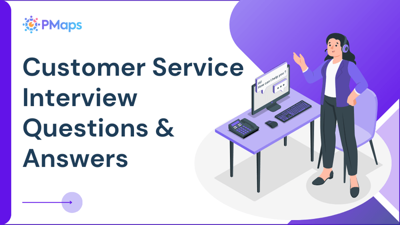 Customer Service Interview Questions and Answers 2025