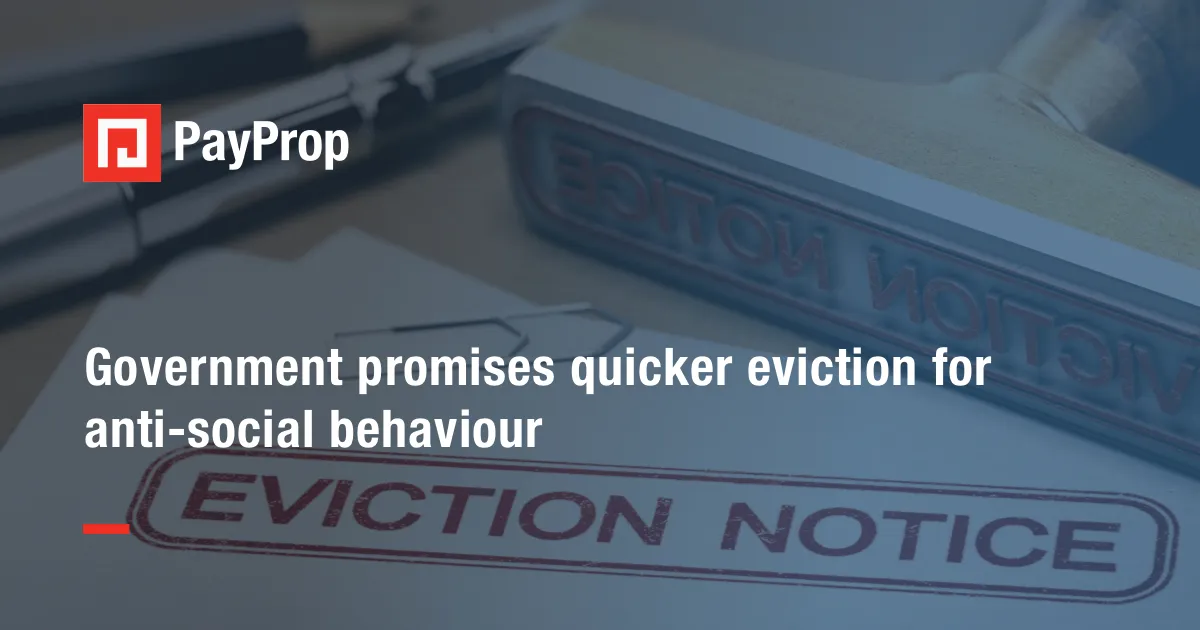 Government promises quicker eviction for anti-social behaviour ...