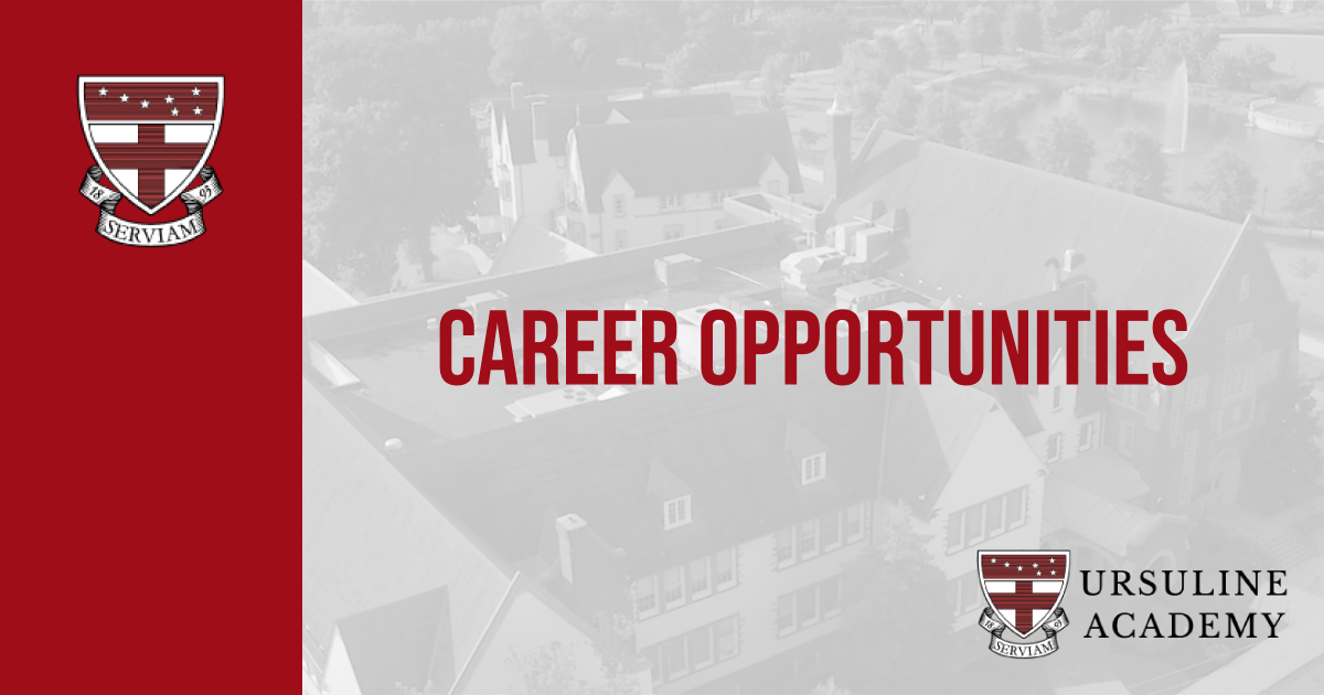 Academy Career Opportunities | Ursuline Academy