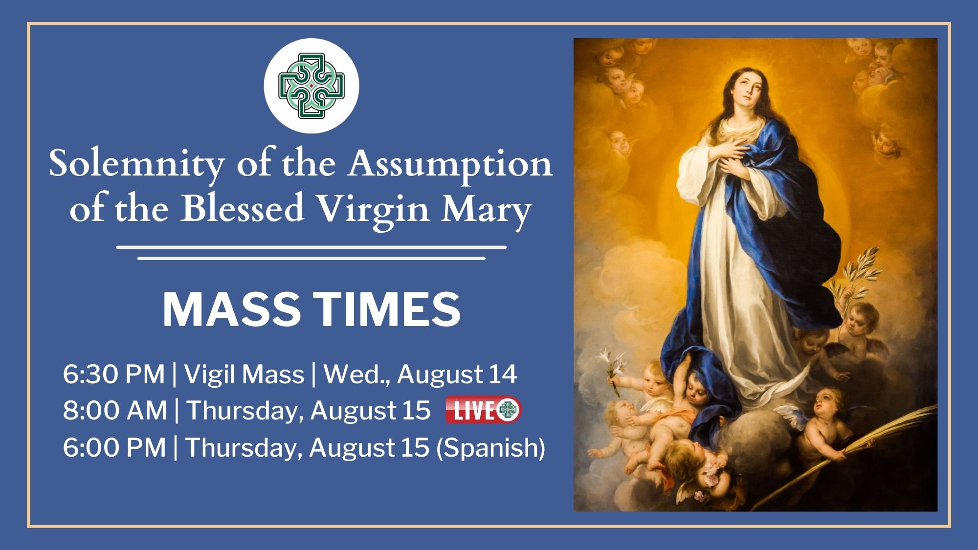 Solemnity of the Assumption of the Blessed Virgin Mary Mass Times, Aug ...