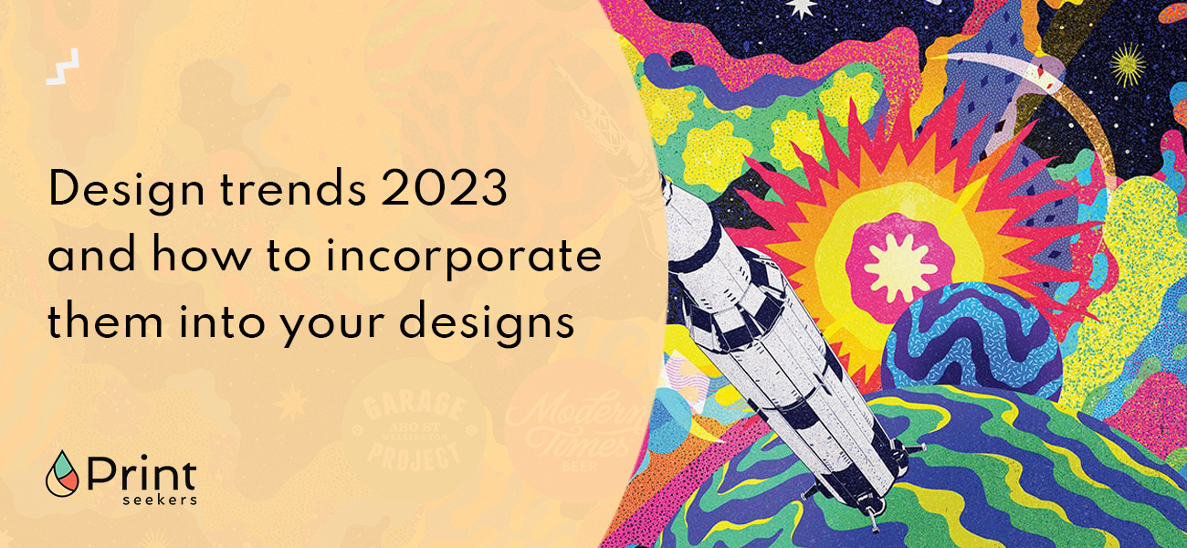 Design trends for print on demand | Printseekers