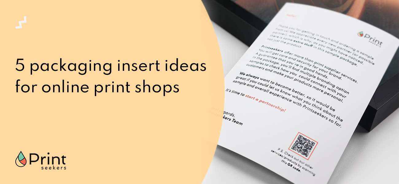 5 Creative Packaging Insert Ideas for Print Shops | Printseekers