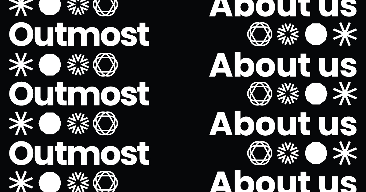 Outmost Studio | About Us