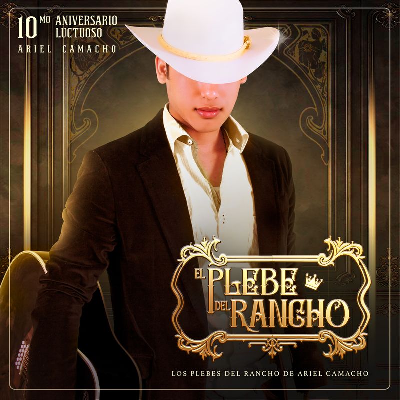 Los Plebes del Rancho de Ariel Camacho