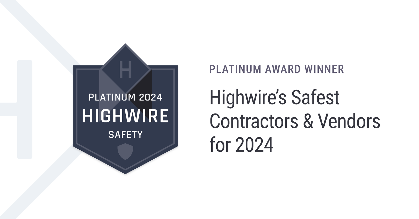 Brayman Announced as Platinum Safety Award Winner for Highwire's Safest ...