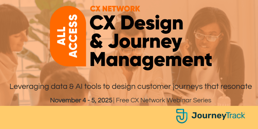 CX Network All Access: CX Design & Journey Management
