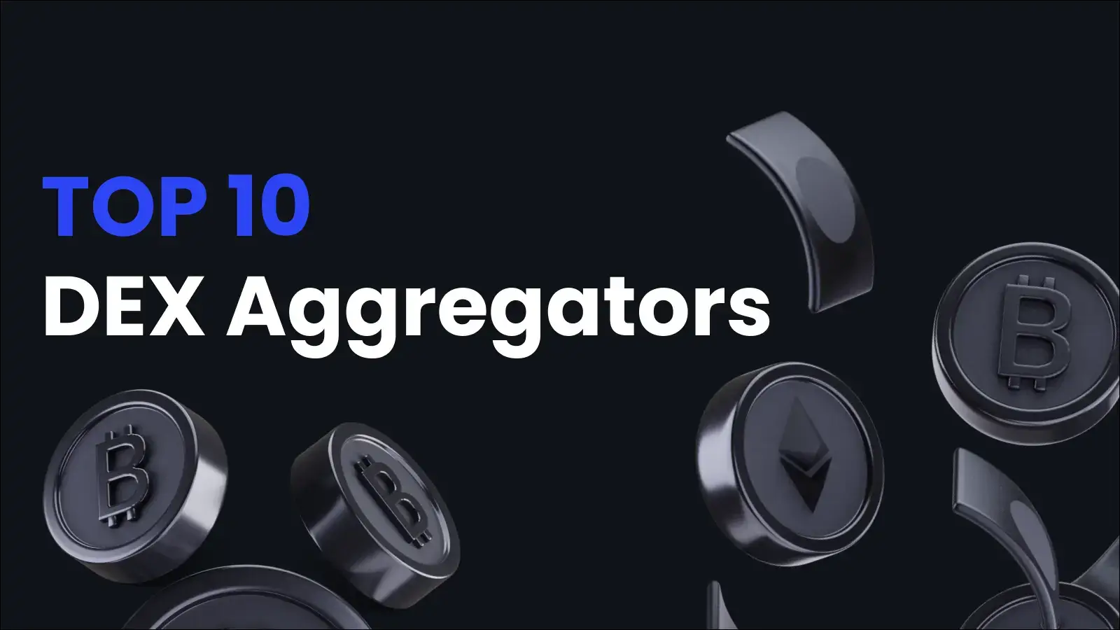 Best Dex Aggregator Platforms of 2025