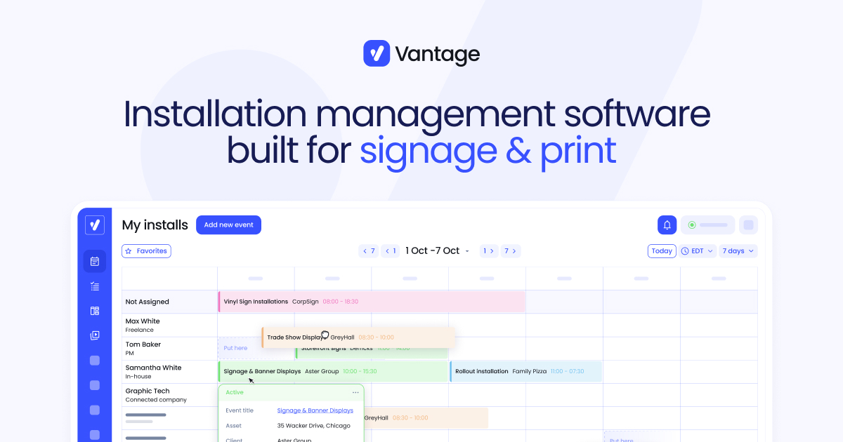 Vantage: installation management software for wide-format print & sign ...