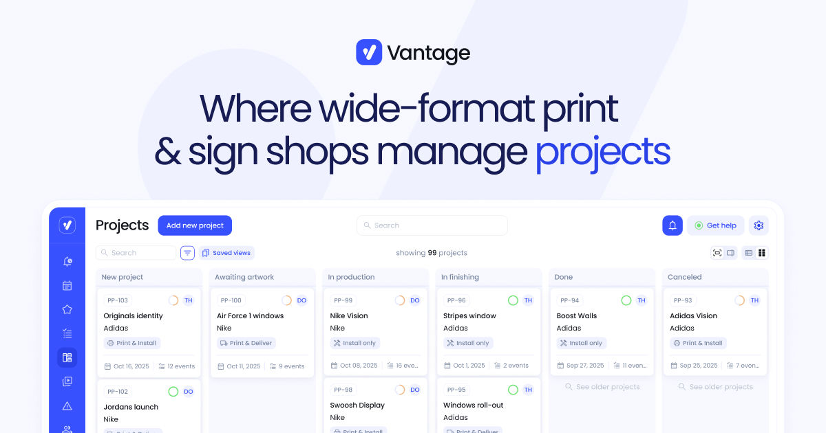 Vantage | Project management software for wide-format print & sign shops