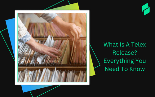 What Is Telex Release? Everything You Need To Know