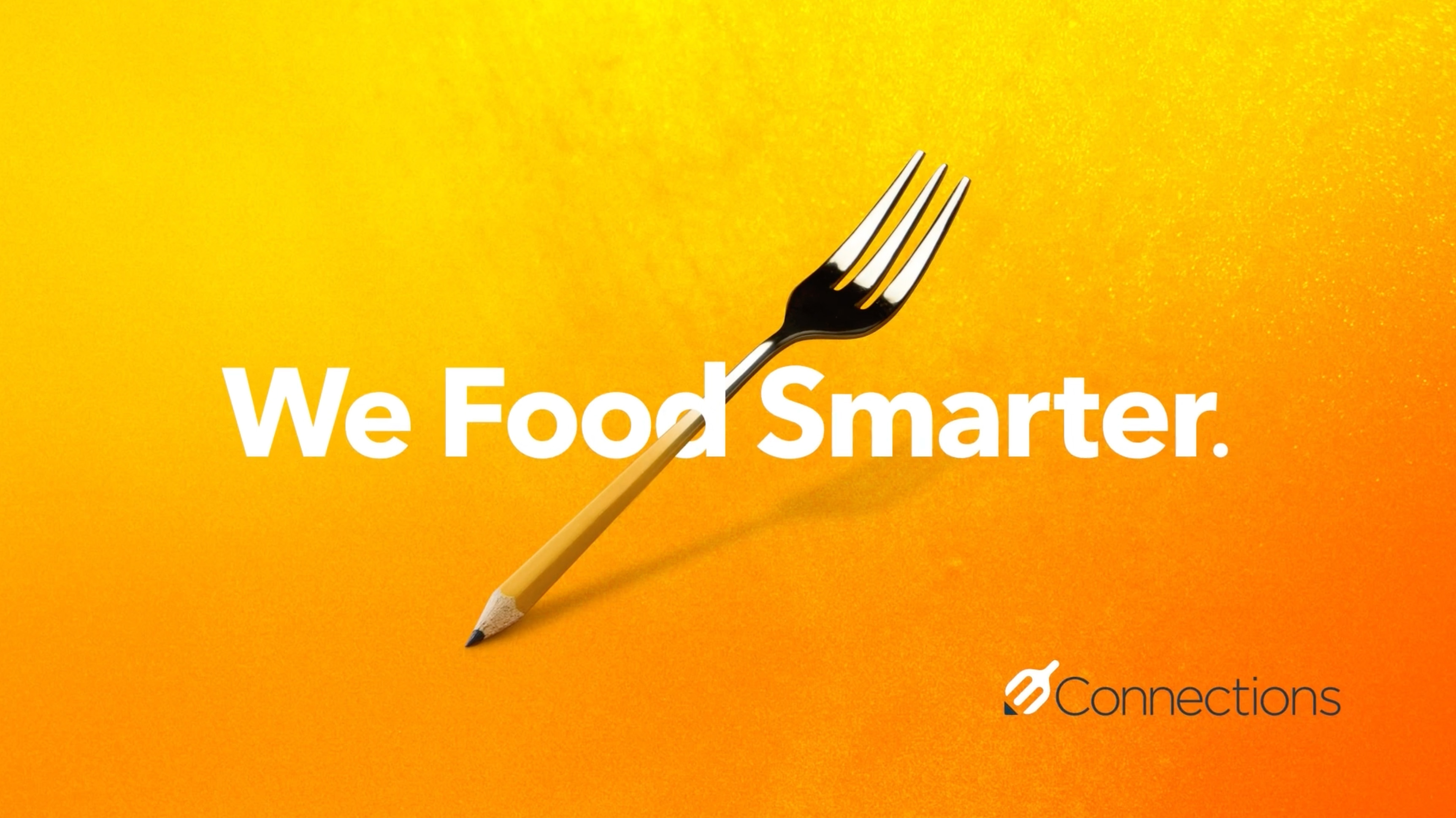Connections: We Food Smarter