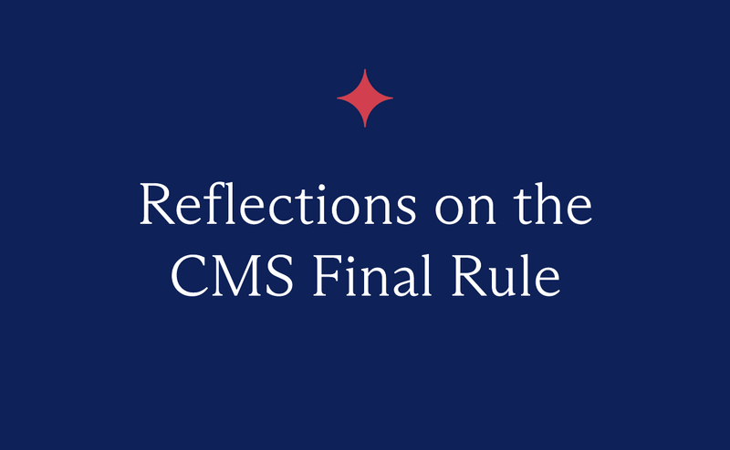 Spark Advisors | Reflections on the CMS Final Rule