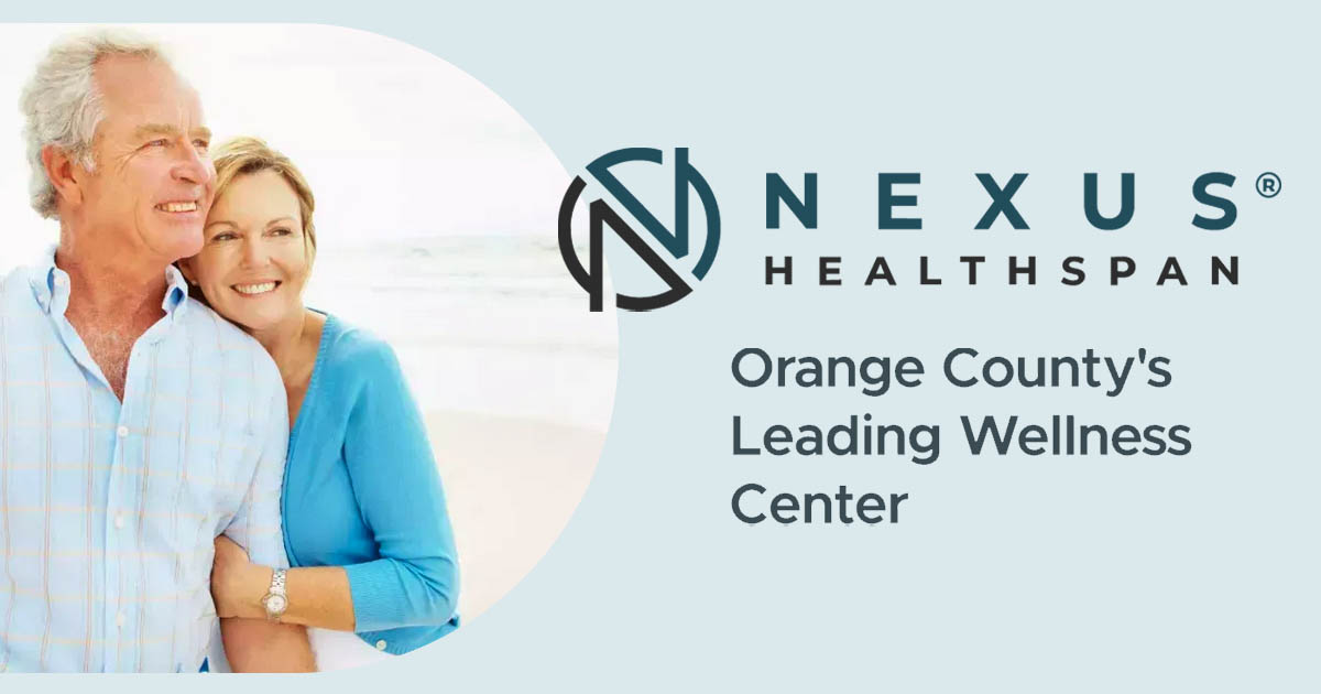 Nexus HealthSpan Wellness Center | Orange County's Premier Health ...