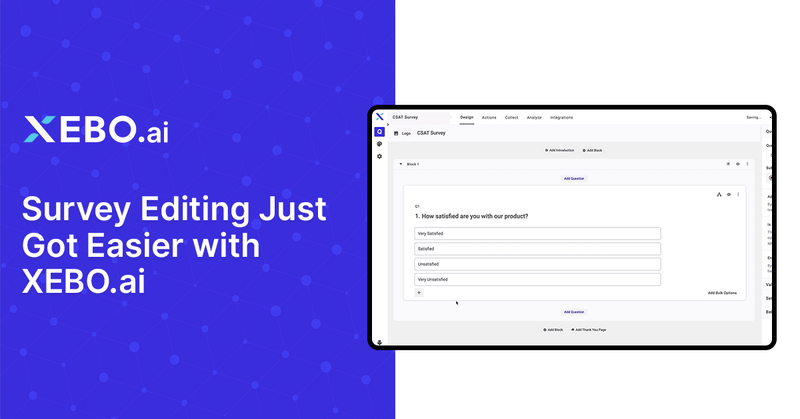 Survey Editing Just Got Easier with XEBO.ai | XEBO.ai