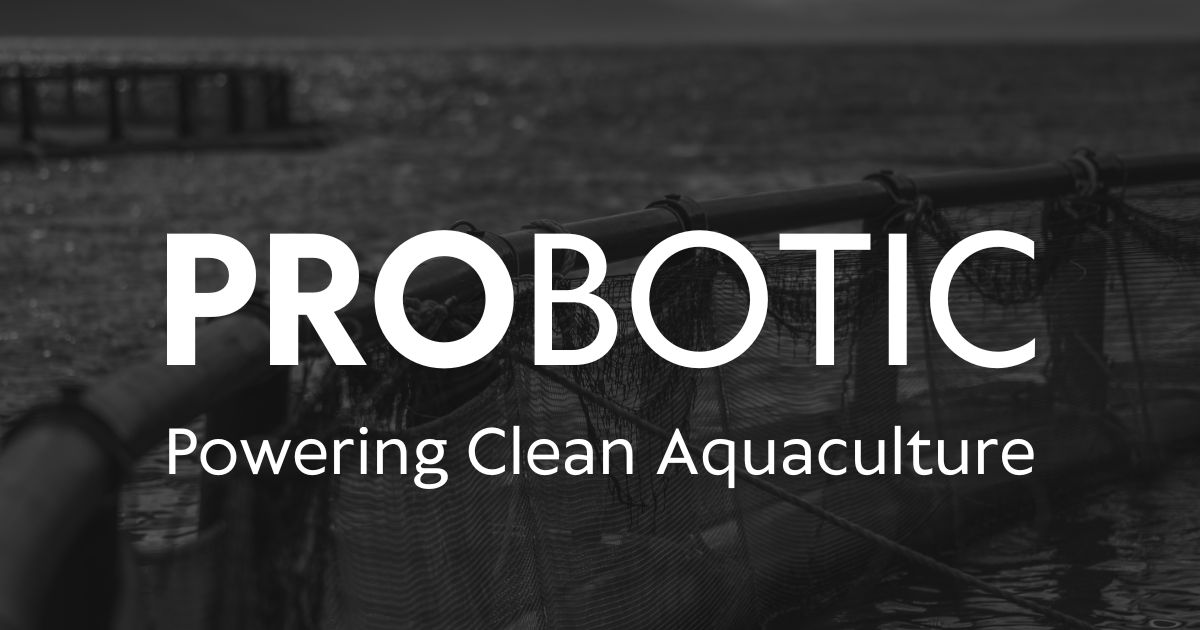 PROBOTIC - Powering Clean Aquaculture