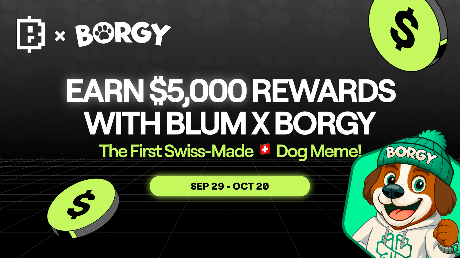 Blum 博客 l Blum x BORGY: Swiss Meme Carnival - 5,000 USDT Prize Pool