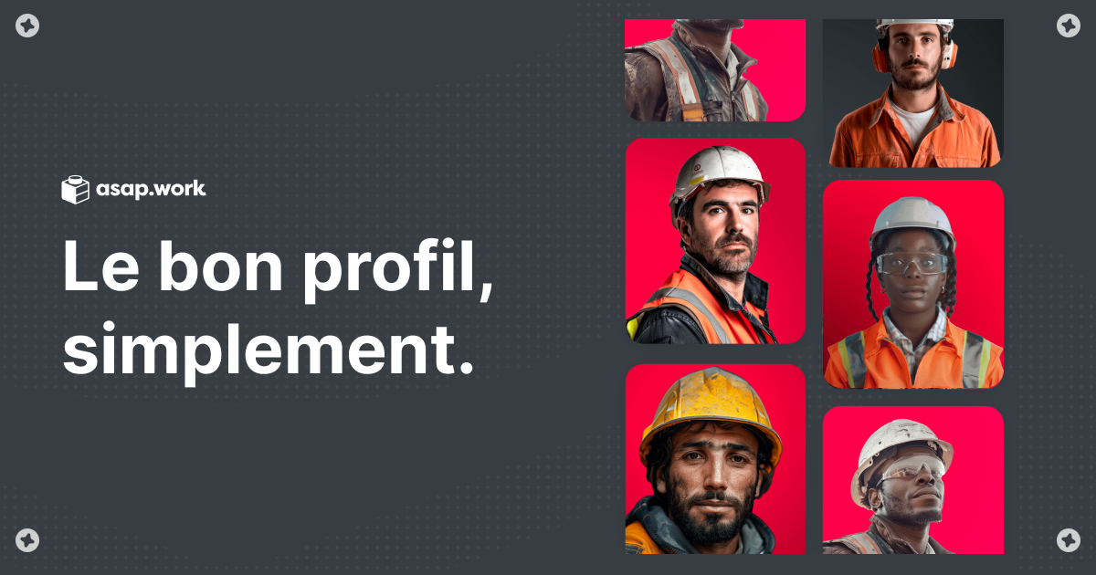 Entreprise - Recrutez vos intérimaires BTP avec asap.work