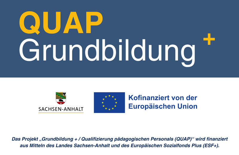 Grundbildung+ / Qualifizierung pädagogischen Personals (QUAP)