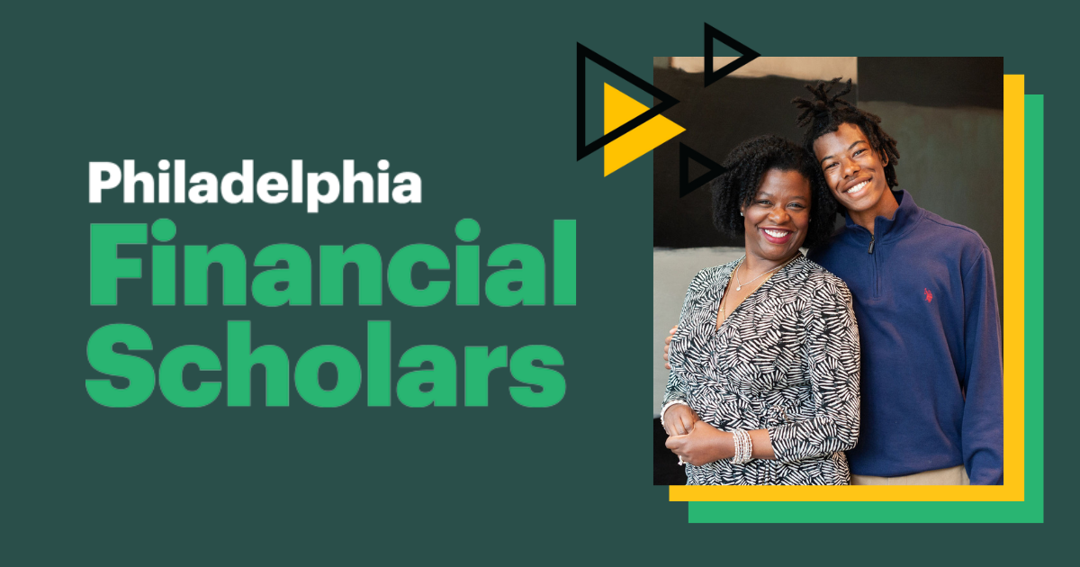 Philadelphia Financial Scholars | Financial Literacy, Economic Empowerment