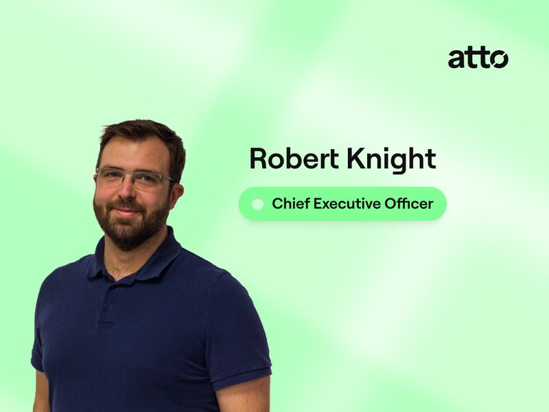 Rob Knight appointed CEO to accelerate Atto’s growth and innovation