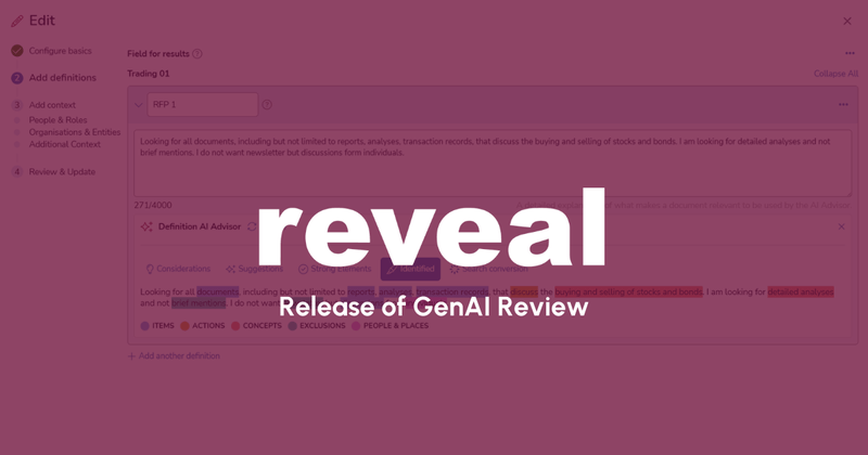 Reveal Announces the Release of GenAI Review: Legal Industry's First ...