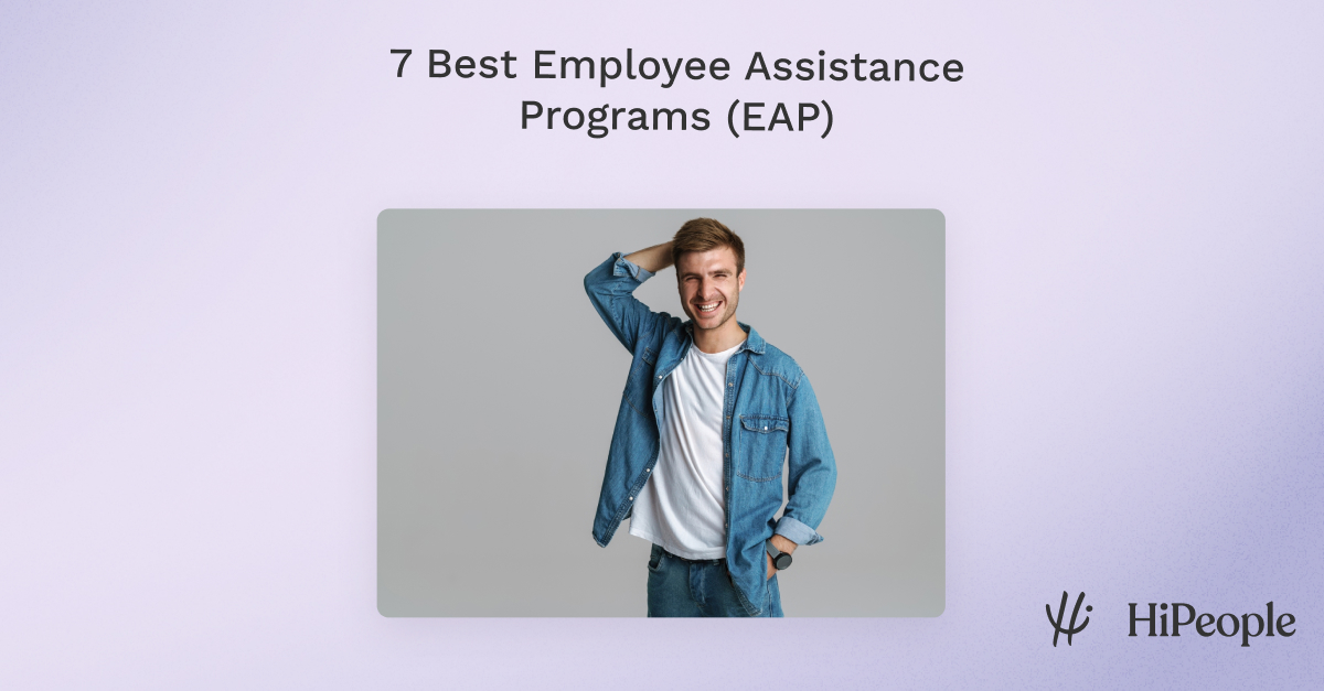 7 Best Employee Assistance Programs (EAP) in 2024 - HiPeople