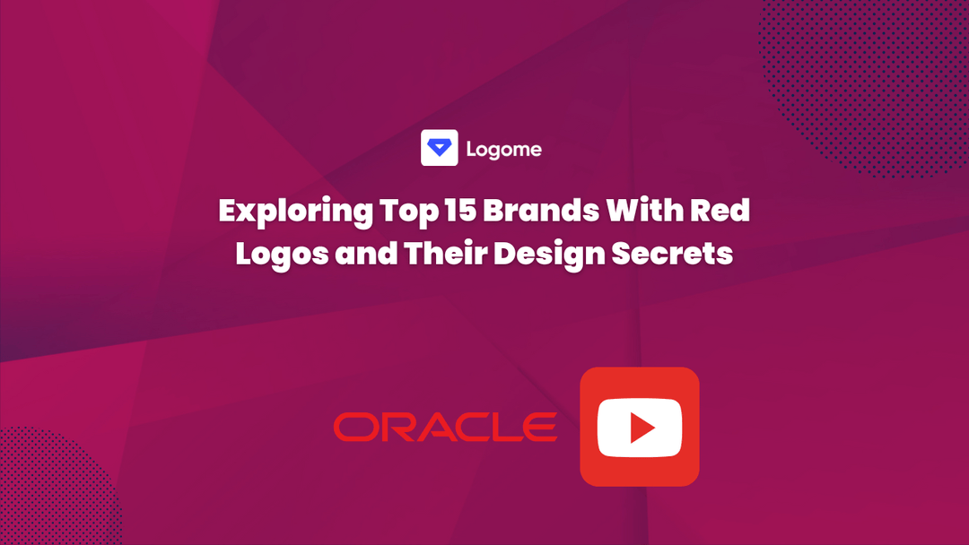 Most Popular Red Logos - Industries, Meanings & Examples
