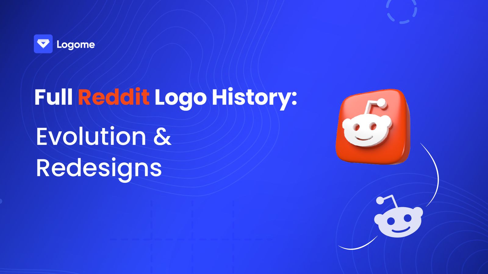 History of How the Reddit Logo Has Evolved Over Time