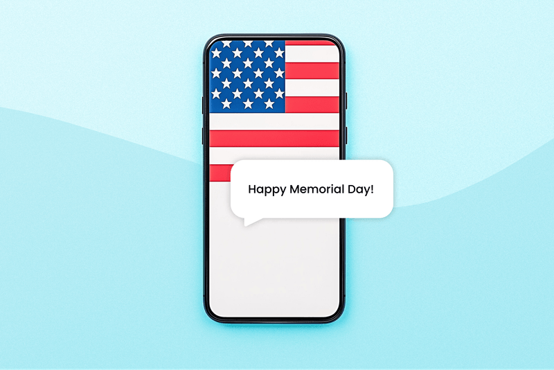 9 Memorial Day Marketing Ideas for Your SMS Campaigns