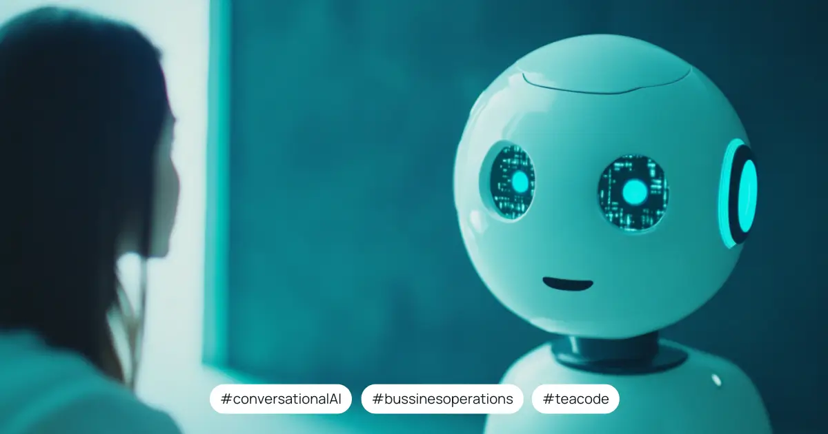 Conversational AI Models | Future of Chatbots | TeaCode