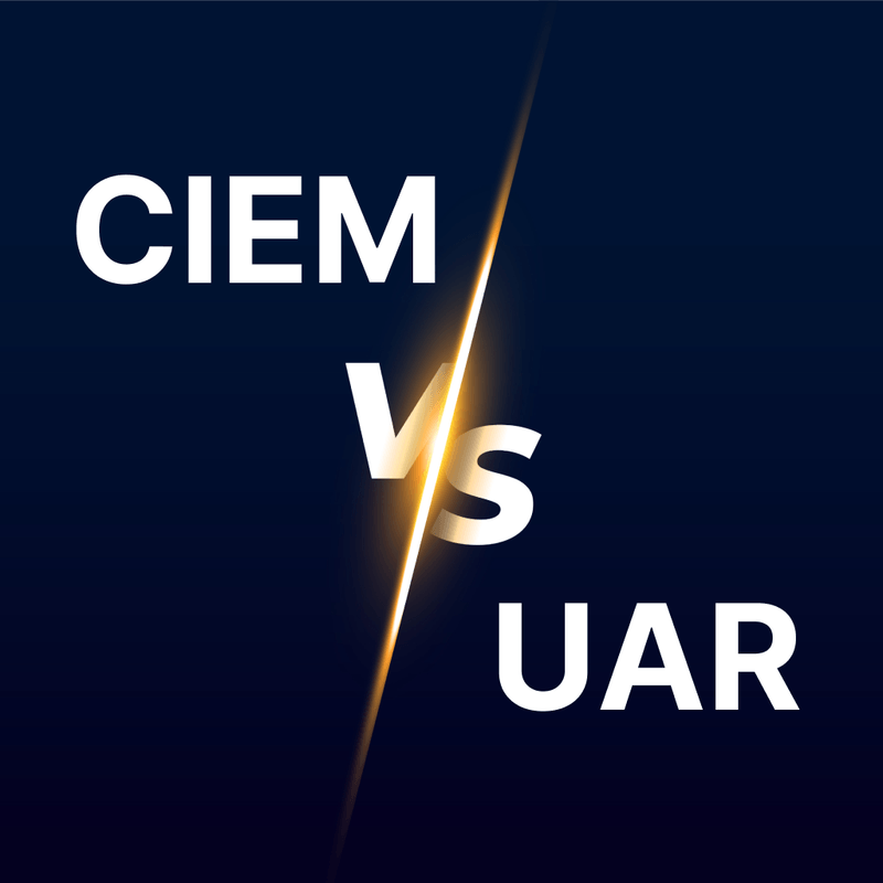 CIEM vs UAR: Choosing the Right Identity Governance Approach for 2025