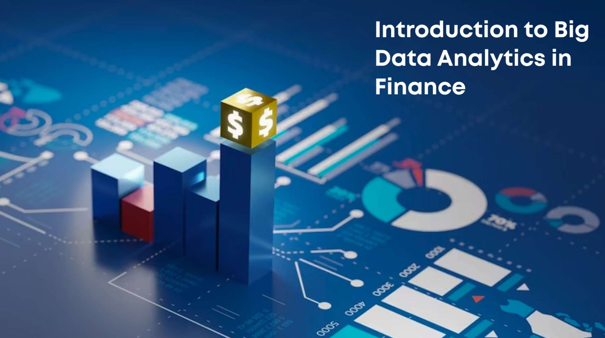 Big Data Analytics In Finance Big Data Analytics In Finance