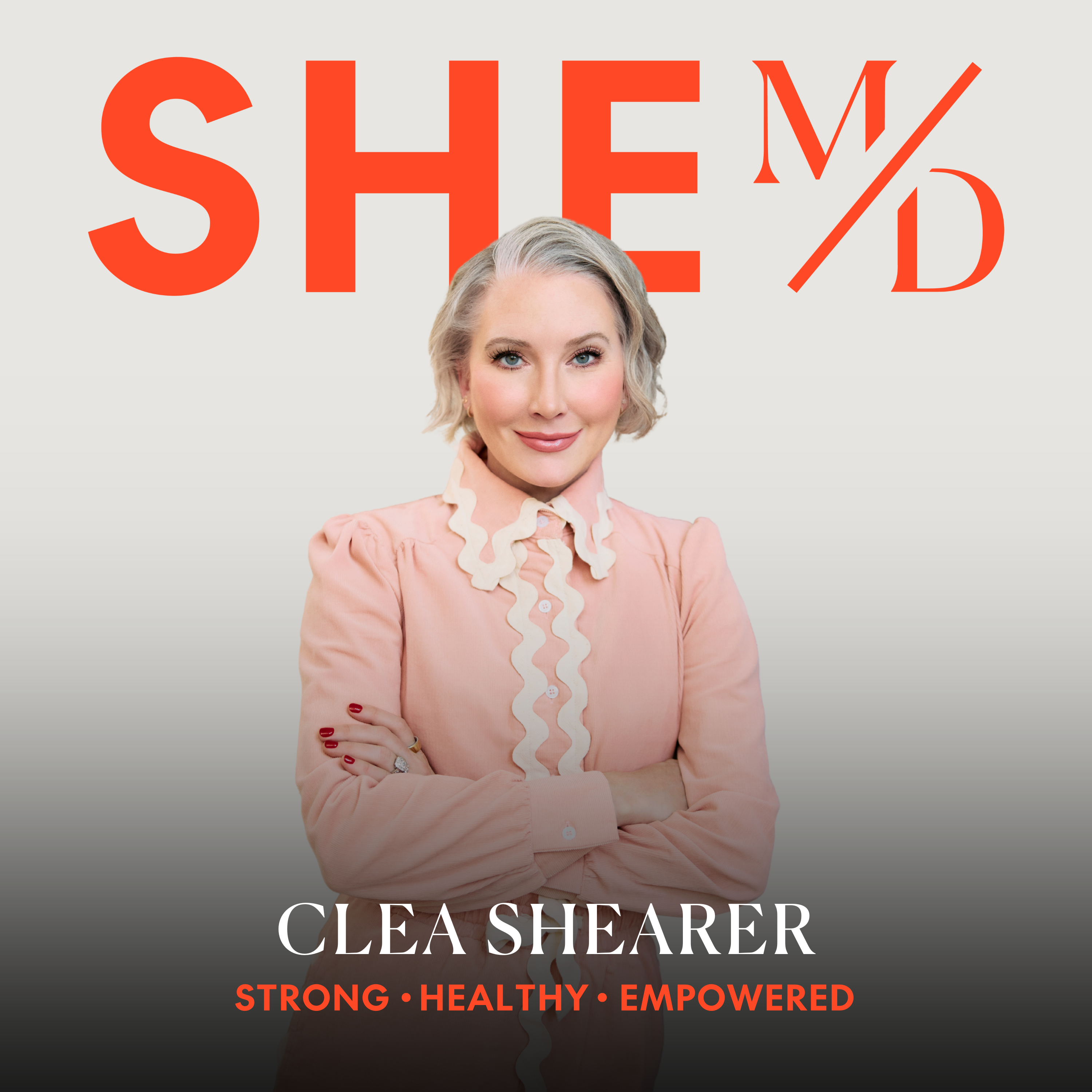 SHE MD Podcast - The Home Edit's Clea Shearer’s Breast Cancer Journey ...