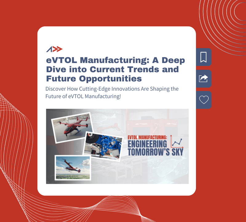 eVTOL Manufacturing: A Deep Dive into Current Trends and Future ...