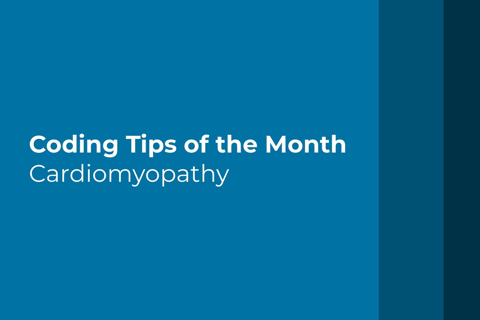 Coding Tip: Cardiomyopathy | Ochsner Health Network