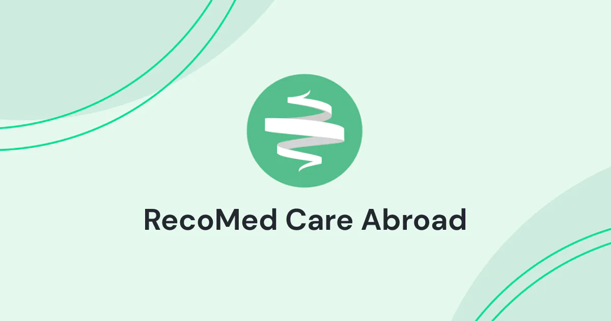 RecoMed Care Abroad: Discover India's Premier Healthcare Solutions