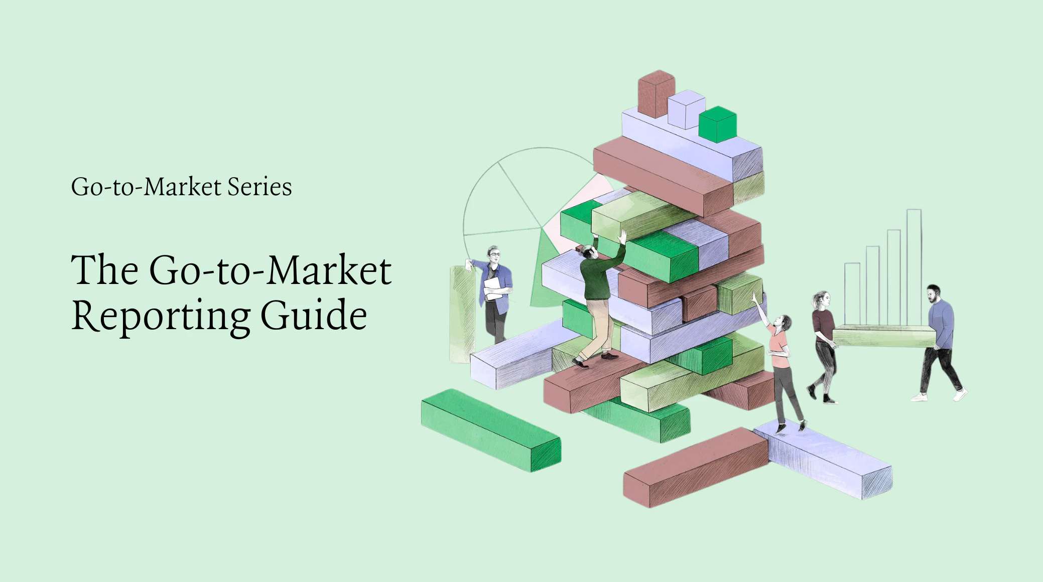 ICONIQ | The Go-to-Market Reporting Guide