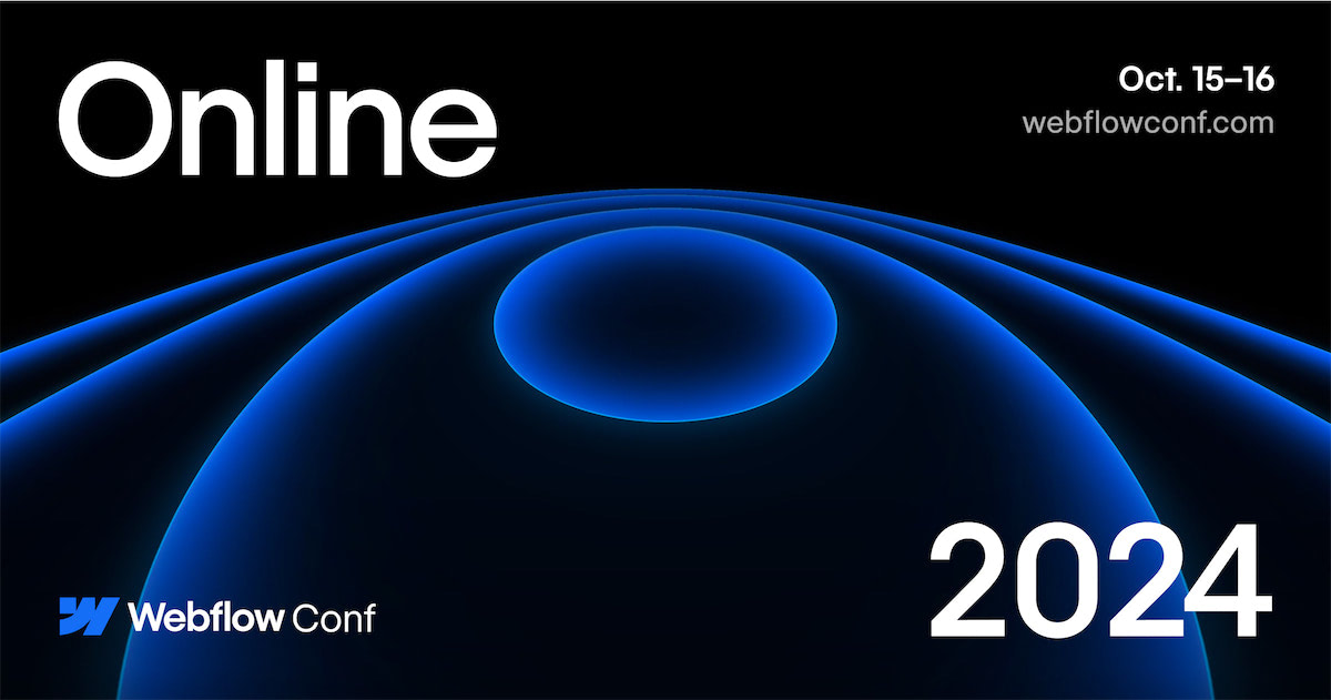 Get your ticket for Webflow Conf online