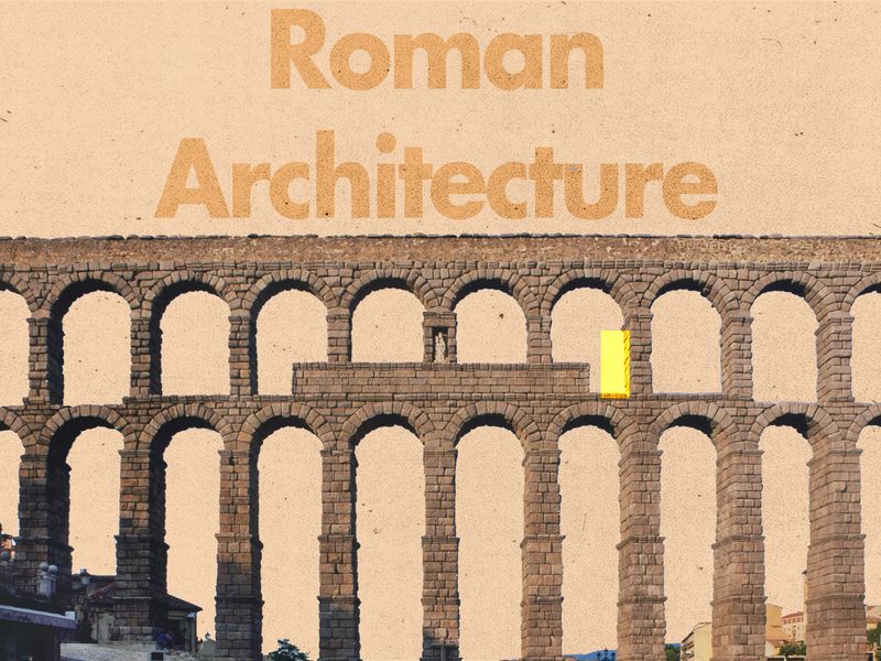 7 Characteristics of Roman Architecture
