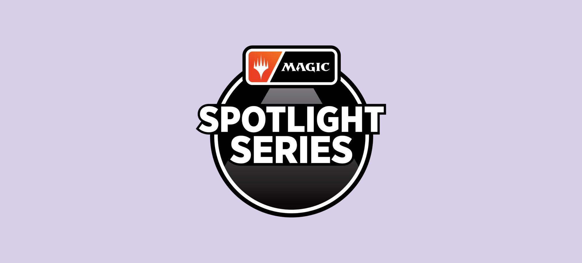 Announcing the MTG Spotlight Series • Fanfinity